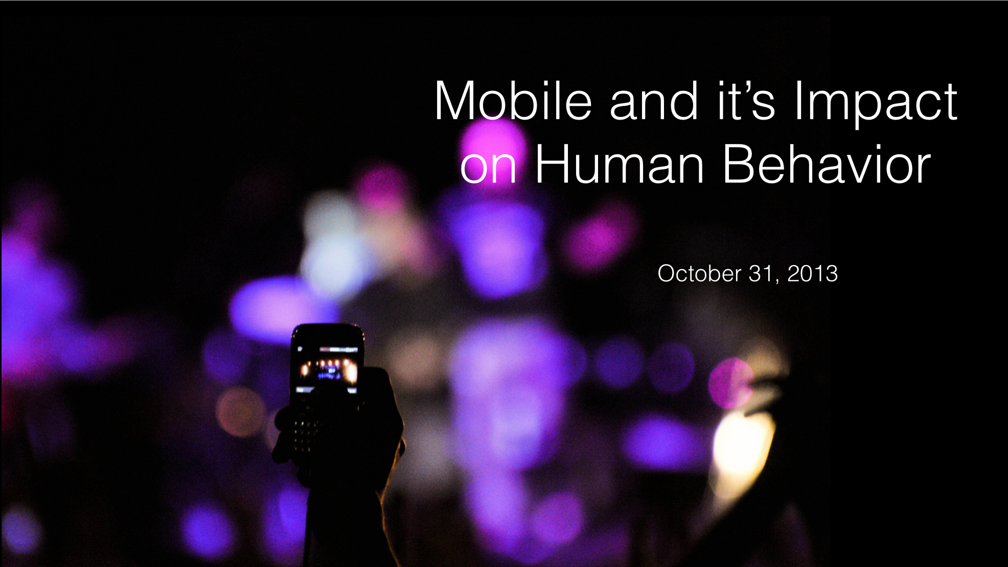 Mobile Technology and it's Impact on Human Behavior | Incito Mentis